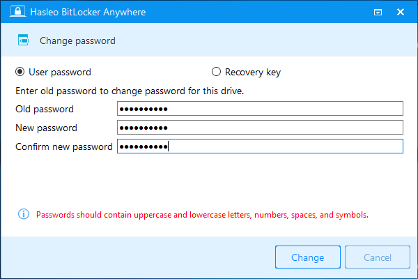 How to Change BitLocker Password in Windows Home with Hasleo BitLocker ... How to Change BitLocker Password in Windows Home with Hasleo BitLocker ...